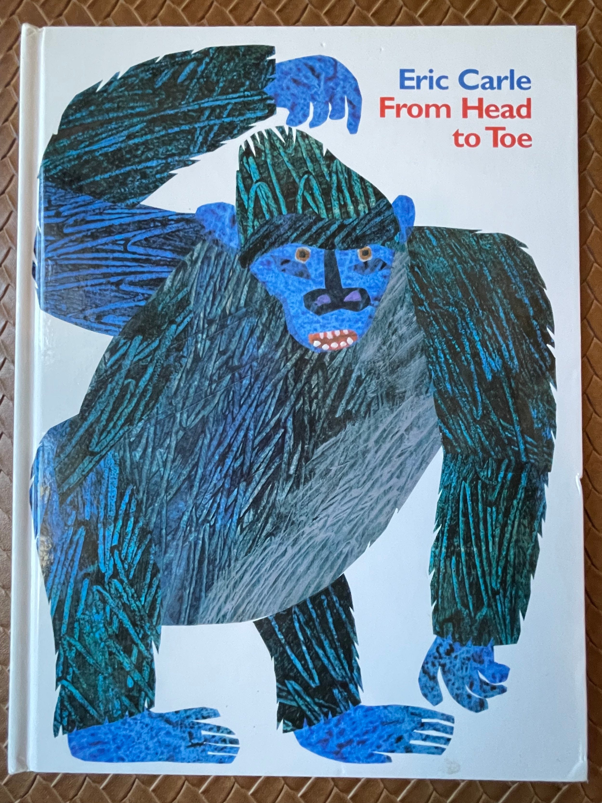 From Head to Toe by Eric Carle – Next Chapter Books & Bookmobile